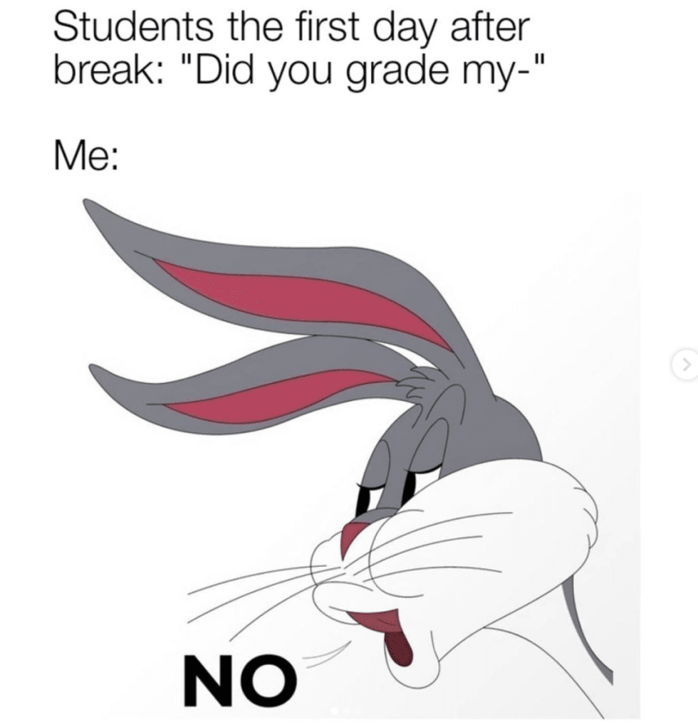 Returning from Winter Break Memes
